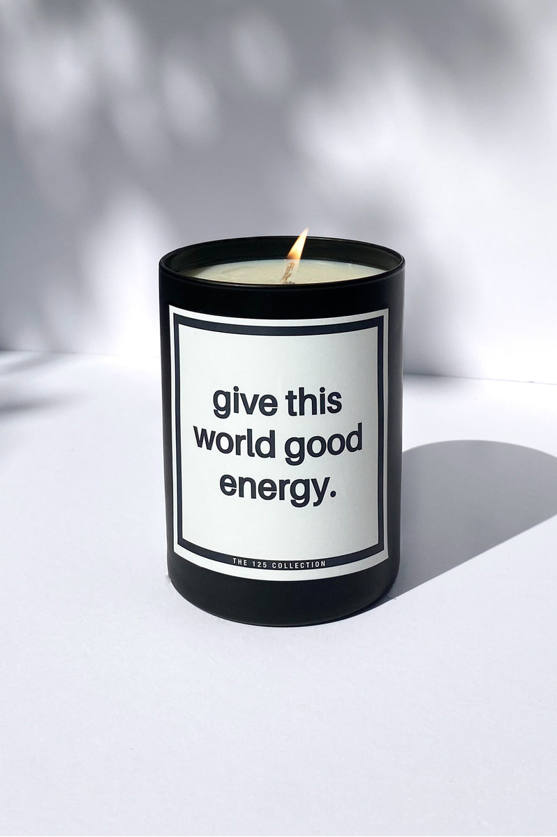 Give This World Good Energy – The 125 Collection